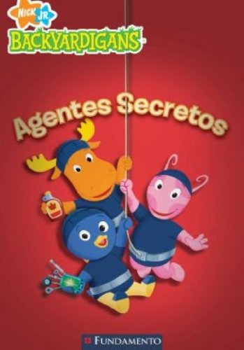 Backyardigans. Agentes Secretos PDF Wendy Wax