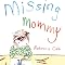 Missing Mommy: A Book About Bereavement: Cobb, Rebecca, Cobb, Rebecca ...