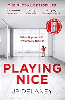 Playing Nice: Amazon.co.uk: Delaney, JP: 9781529400861: Books
