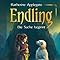 Endling - Die Suche beginnt: Spannende Fantasy für Mädchen und Jungen ...