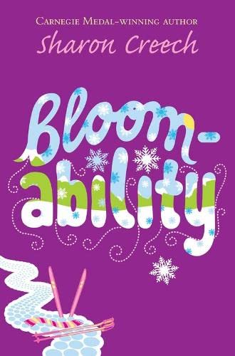 Bloomability: Creech, Sharon: 9780330397841: Amazon.com: Books