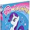 My Little Pony: Rarity and the Curious Case of Charity: Berrow, G. M ...