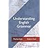 Understanding English Grammar: Martha Kolln, Robert Funk: 9780205268559 ...