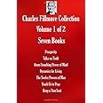 Charles Fillmore Collection. Volume 1 of 2. Seven Books: Prosperity ...