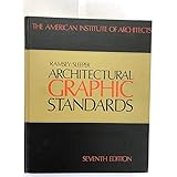 Architectural Graphic Standards, 11th Edition: The American Institute ...