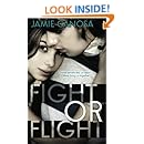 Fight or Flight: Jamie Canosa: 9781482695694: Amazon.com: Books