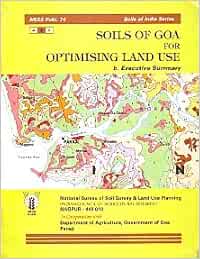 Soils of Goa: Their kinds, distribution, characterization, and ...