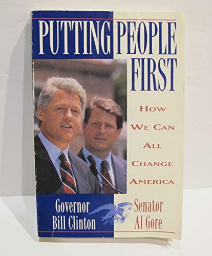 Putting People First: How We Can All Change America: Clinton, William ...