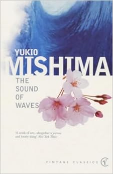 The Sound of Waves: Amazon.co.uk: Mishima, Yukio: 9780099289982: Books