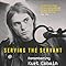 Serving The Servant: Remembering Kurt Cobain: Amazon.co.uk: Danny ...