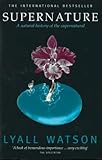 Super Nature: Watson, Lyall: 9780385007443: Amazon.com: Books
