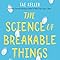 The Science of Breakable Things: Keller, Tae: 9781524715663: Amazon.com ...