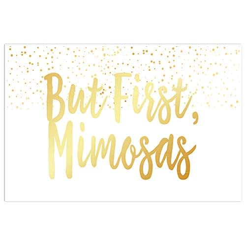 Amazon.com: White and Gold But First Mimosa Bar Sign Poster: Handmade