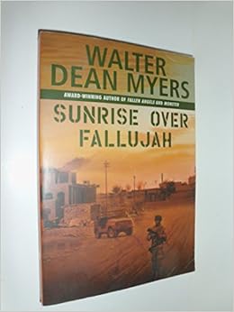 Sunrise Over Fallujah: Myers, Walter Dean: 9780545246729: Amazon.com: Books