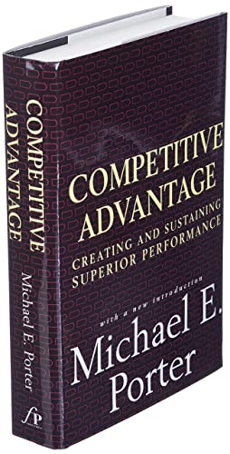 Competitive Advantage: Creating and Sustaining Superior Performance | Pricepulse