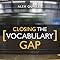Closing the Vocabulary Gap: Amazon.co.uk: Quigley, Alex: 9781138080683 ...
