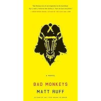 Amazon.com: Bad Monkeys: 9780061240416: Ruff, Matt: Books