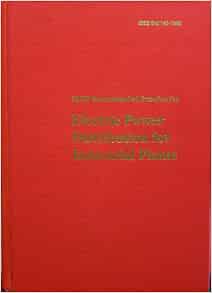 IEEE Std 141-1993, IEEE Recommended Practice for Electric Power ...