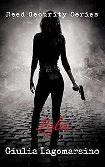 Lola: A Reed Security Romance (Reed Security Series Book 8) - Kindle ...