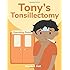 Good-bye, Tonsils: Anne Welsh Guy, Frank Vaughn: Amazon.com: Books