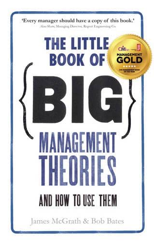 Amazon.com: The Little Book of Big Management Theories: ... and How to ...