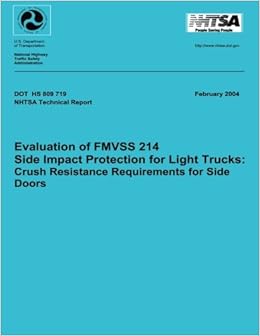 Evaluation of FMVSS 214 Side Impact Protection for Light Trucks: Crush ...