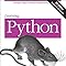 Learning Python: Powerful Object-Oriented Programming : Lutz, Mark: Amazon.de: Bücher