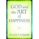 God and the Art of Happiness: Ellen T. Charry: 9780802860323: Amazon ...