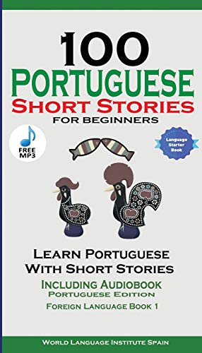Amazon.com: 100 Portuguese Short Stories for Beginners Learn Portuguese ...