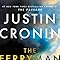 The Ferryman: A Novel: Cronin, Justin: 9780525619475: Amazon.com: Books
