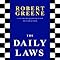 The Daily Laws: 366 Meditations on Power, Seduction, Mastery, Strategy ...