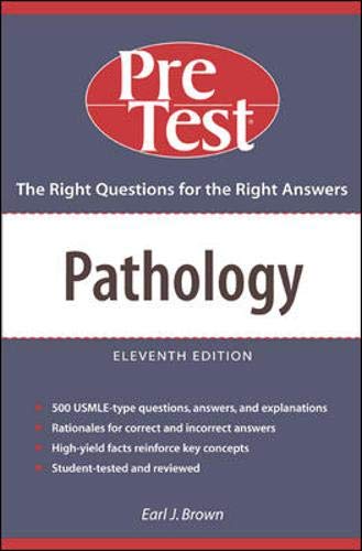 Pathology: PreTest Self-Assessment & Review (Pre-Test Basic Science ...