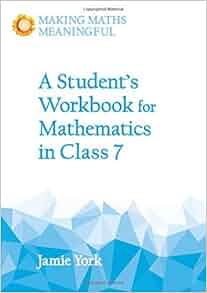 A Student's Workbook for Mathematics in Class 7 (Making Maths ...