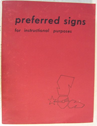 Preferred Signs for Instructional Purposes: Editor: Amazon.com: Books