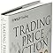 Amazon.com: Trading Price Action Trends: Technical Analysis of Price ...