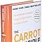 The Carrot Principle: How the Best Managers Use Recognition to Engage ...