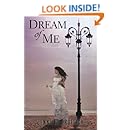 Dream of Me: Jennifer Froelich: 9781475143423: Amazon.com: Books