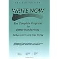 Write Now: The Complete Program For Better Handwriting: Getty, Barbara ...