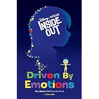 Inside Out Driven by Emotions: Elise Allen, Disney Book Group, Disney ...