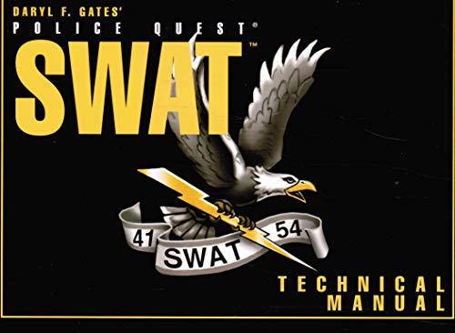 Police Quest SWAT Technical Manual: Gates, Daryl F.: Amazon.com: Books