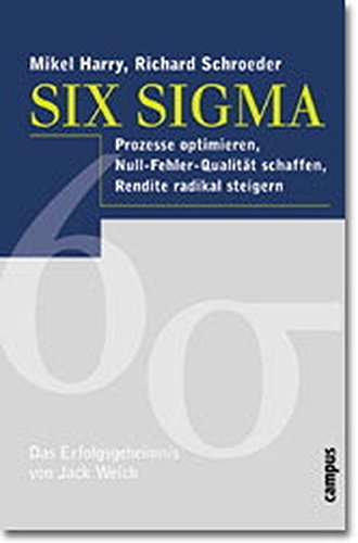 Six Sigma.: Harry, Mikel, Schroeder, Richard: 9783593365510: Amazon.com ...