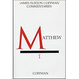 Luke (New Testament Commentaries, Vol. 3): James Burton Coffman ...