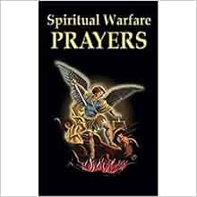 Spiritual Warfare Prayers: 9780971153615: Amazon.com: Books