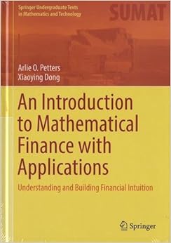Amazon.com: An Introduction to Mathematical Finance with Applications: Understanding and ...