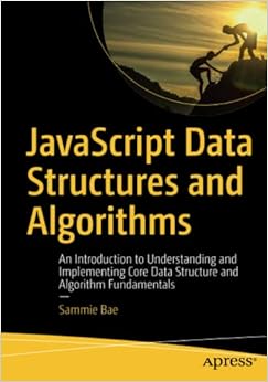 JavaScript Data Structures and Algorithms: An Introduction to ...
