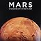 Mars: Sparrow, Giles: 9781623658564: Books