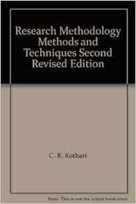Research Methodology Methods and Techniques Second Revised Edition: C ...