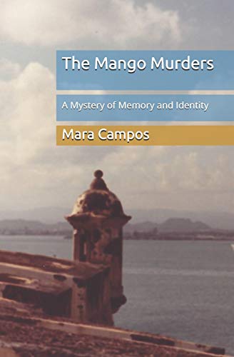 Amazon.com: The Mango Murders: A Mystery of Memory and Identity ...