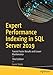 Amazon.com: Expert Performance Indexing in SQL Server (9781484211199): Strate, Jason, Fritchey ...