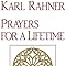 Prayers for a Lifetime: Karl Rahner: 9780824507305: Amazon.com: Books